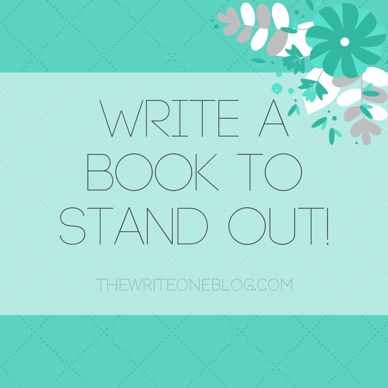 Write A Book To Stand Out And Make Your Book Unique!